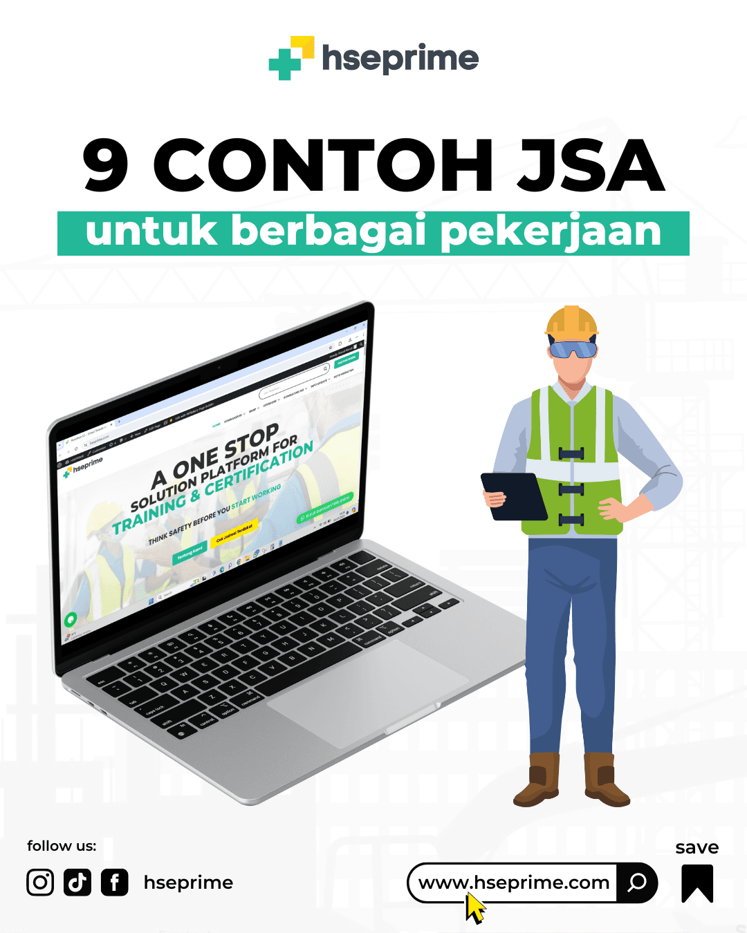 9 Contoh JSA atau Job Safety Analysis Untuk Berbagai Pekerjaan