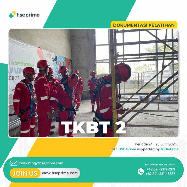 Pelatihan TKBT 2 Sertifikasi Kemnaker RI - HSEPRIME