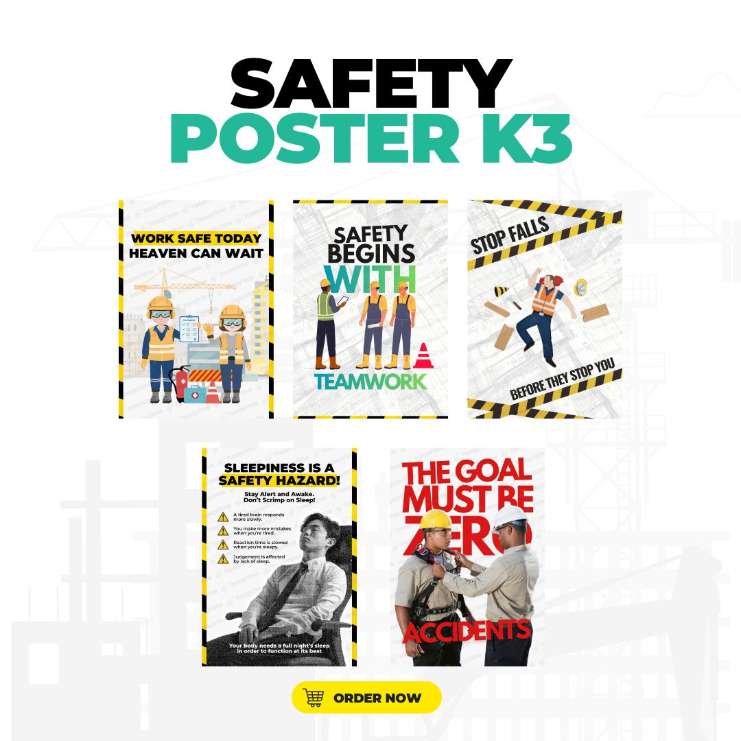 Safety Poster Eksklusif dari HSE Prime, Alat Edukasi Paling Efektif!